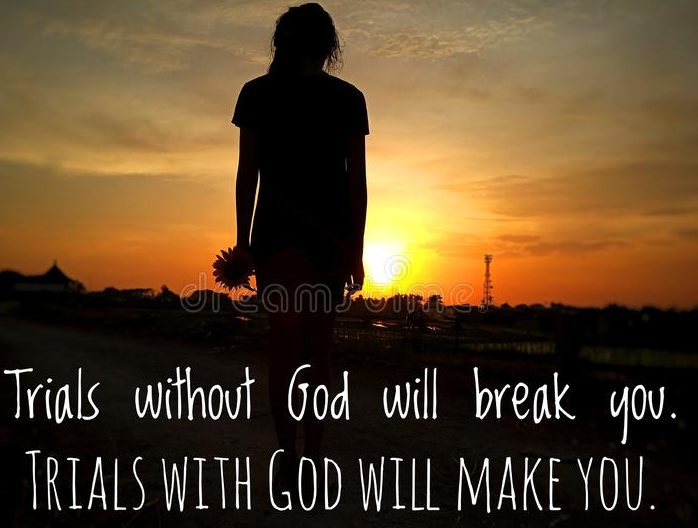 inspirational-motivational-quote-trials-god-will-break-you-trials-god ...